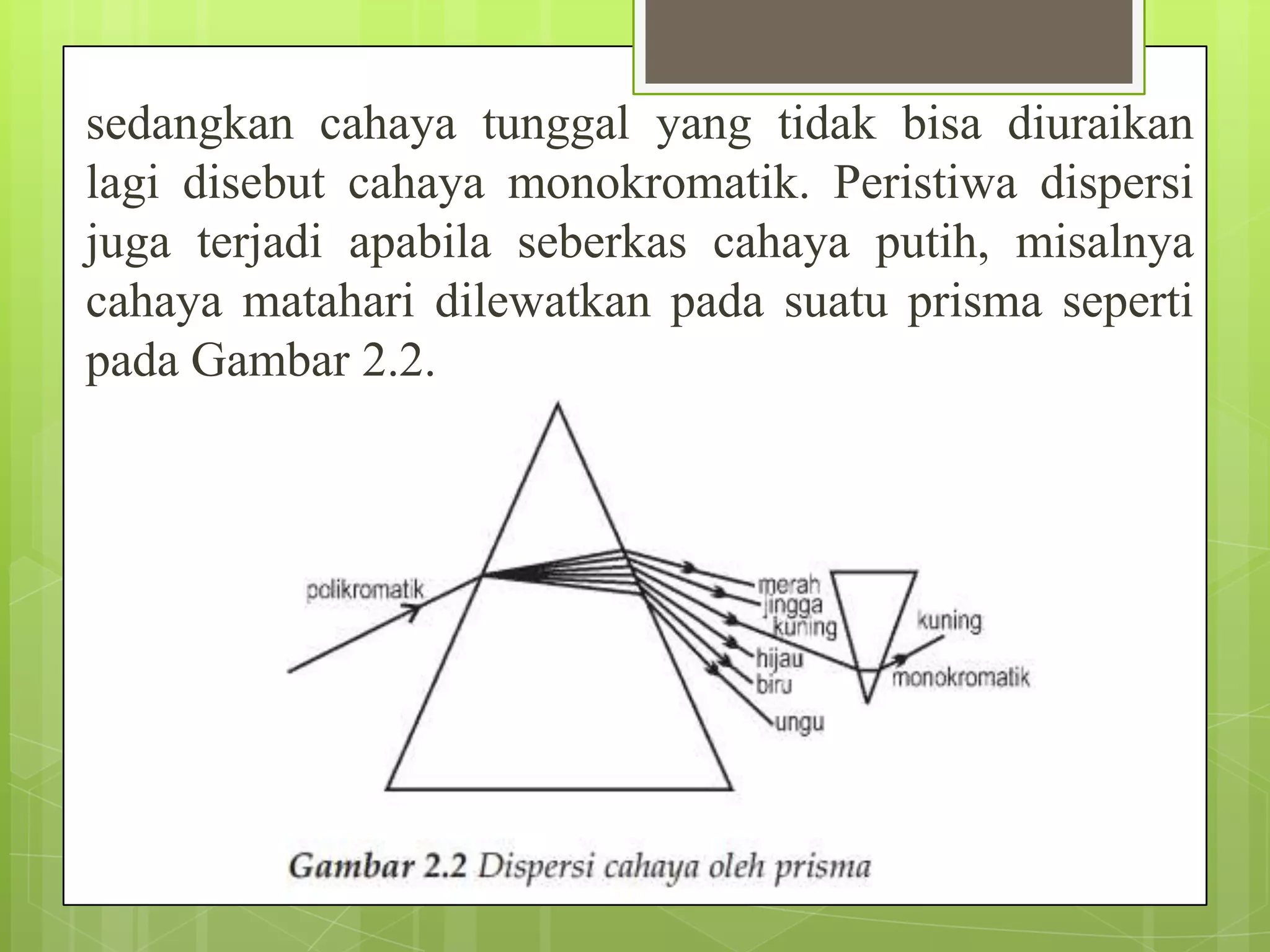 Dispersi cahaya | PPTX