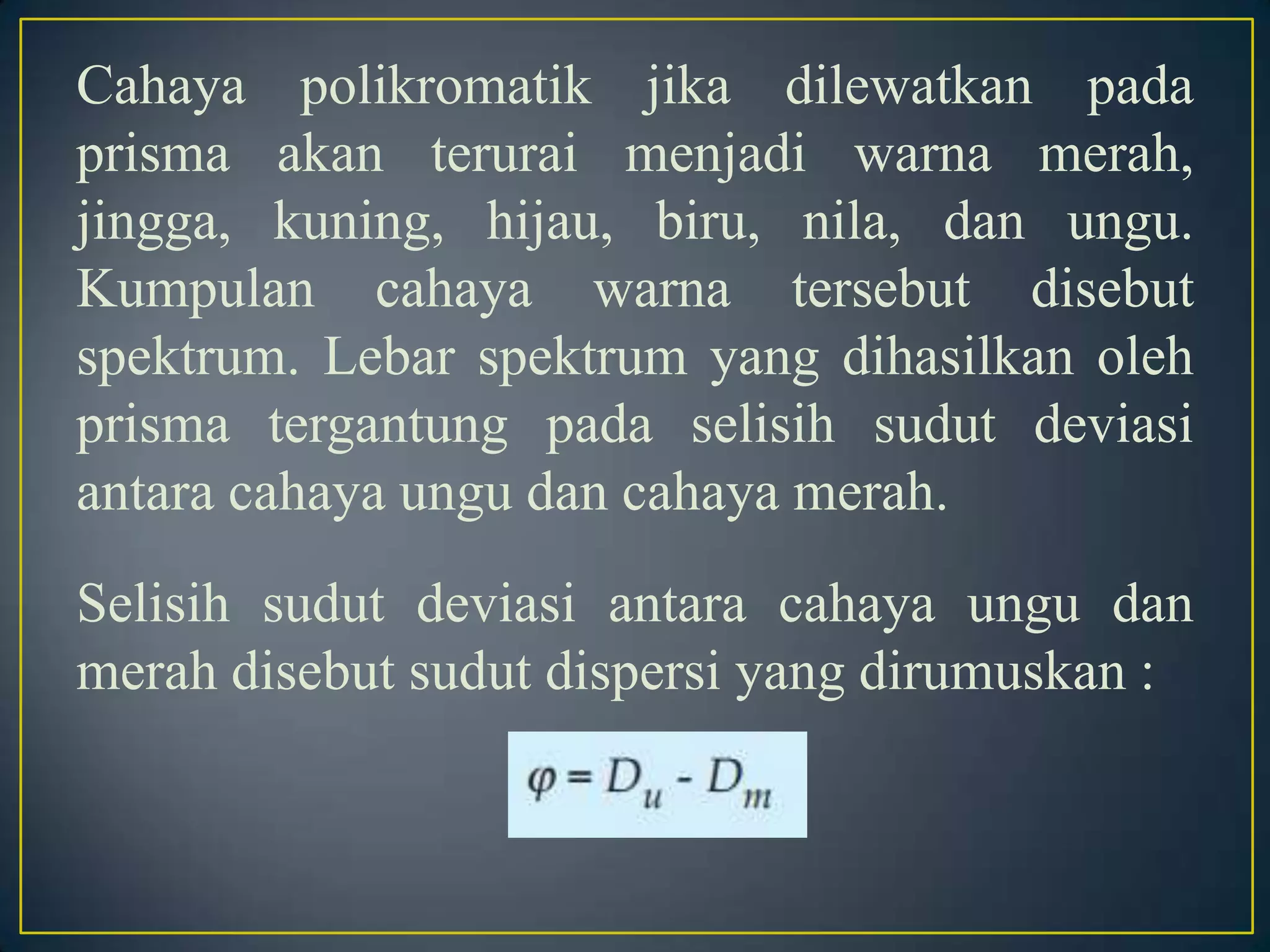 Dispersi cahaya | PPTX