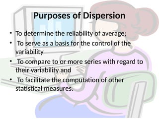 DISPERSION OF VARIABLE IN RESEARCH ANALYSIS | PPT