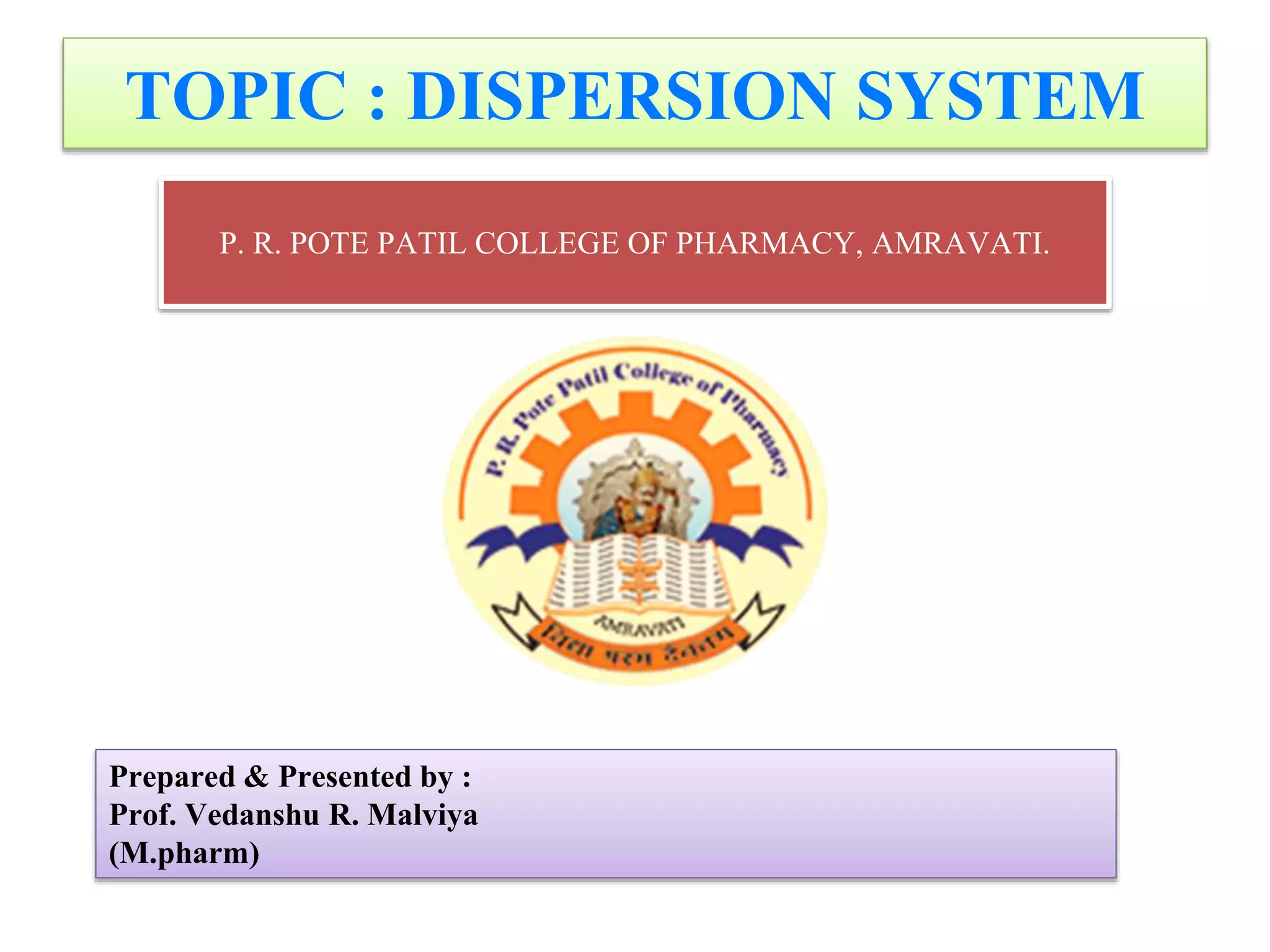 Dispersion system | PPTX