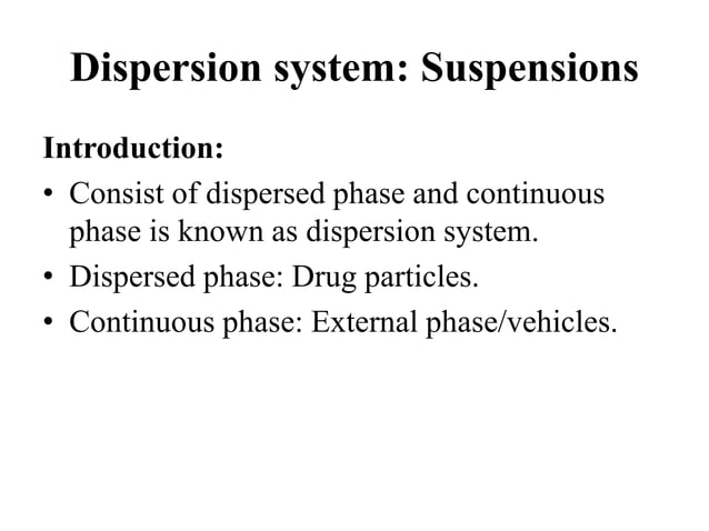 Pharmaceuticals Dispersion theory- Suspension and Emulsion | PPTX ...