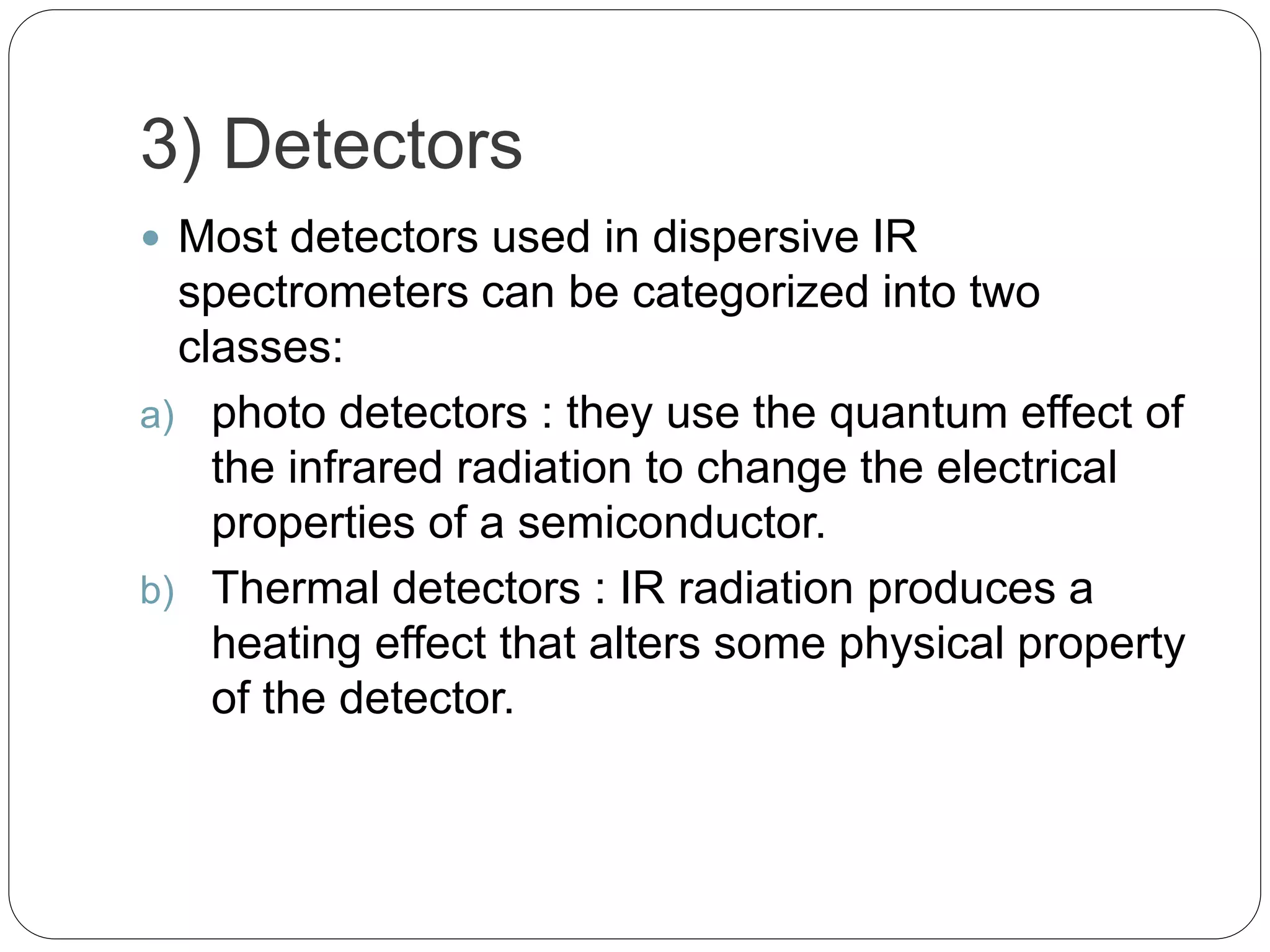 Dispersive ir spectrophotometer | PPTX