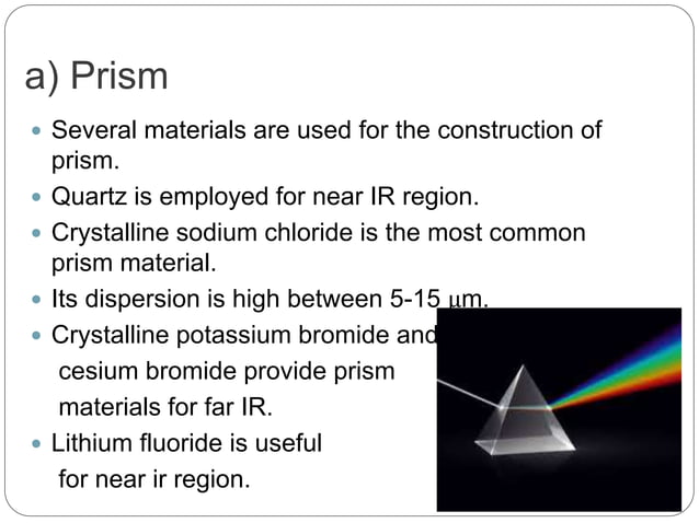 Dispersive ir spectrophotometer | PPTX | Chemistry | Science