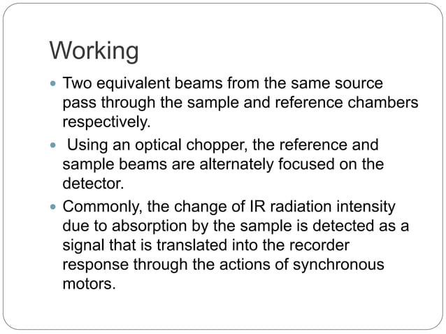 Dispersive ir spectrophotometer | PPTX | Chemistry | Science