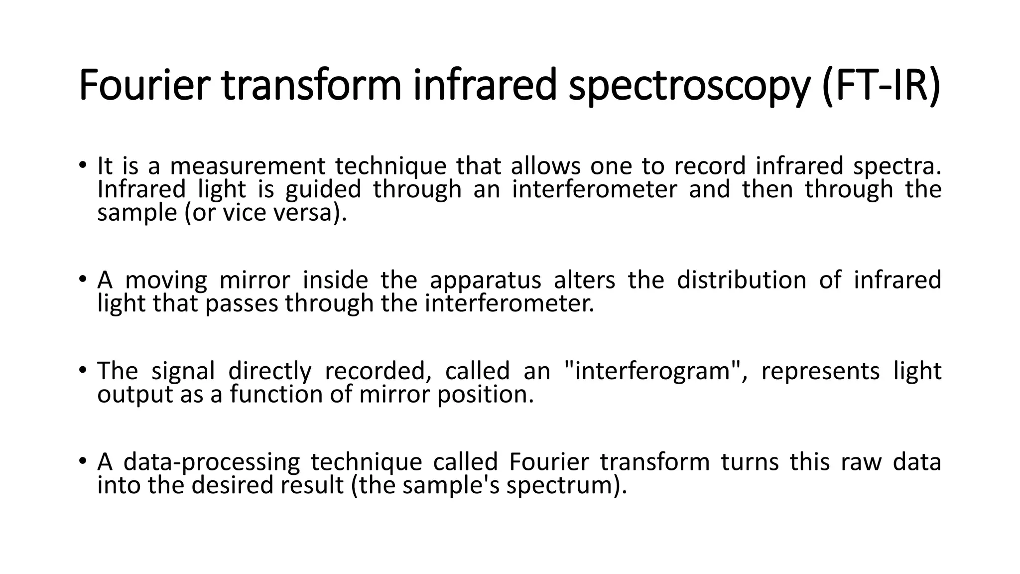 Dispersive transform infrared spectroscopy | PPTX