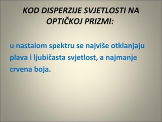 Disperzija svjetlosti 12 | PPT
