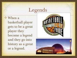 Basketball legens | PPT