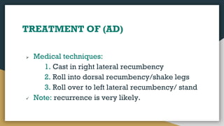 Displaced abomasum by ahmed jama ppt | PPTX