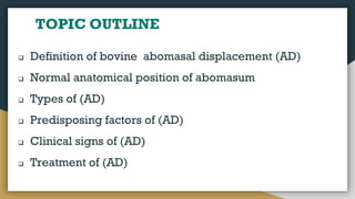Displaced abomasum by ahmed jama ppt | PPTX