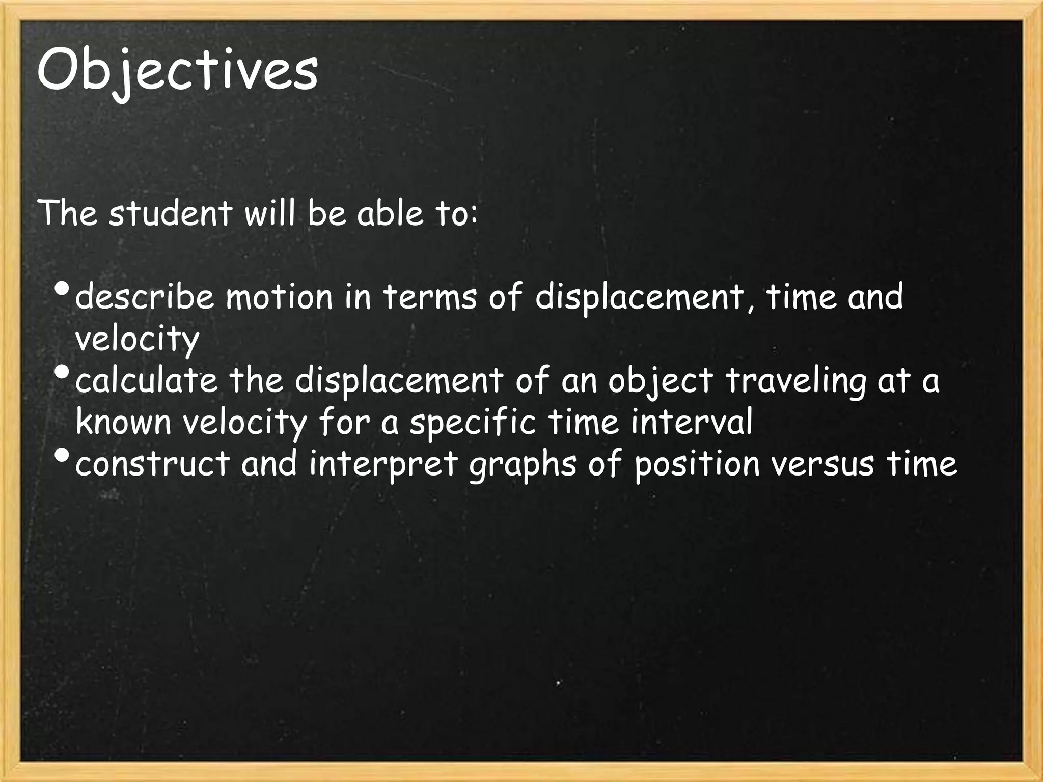 Displacement and Velocity | PPTX