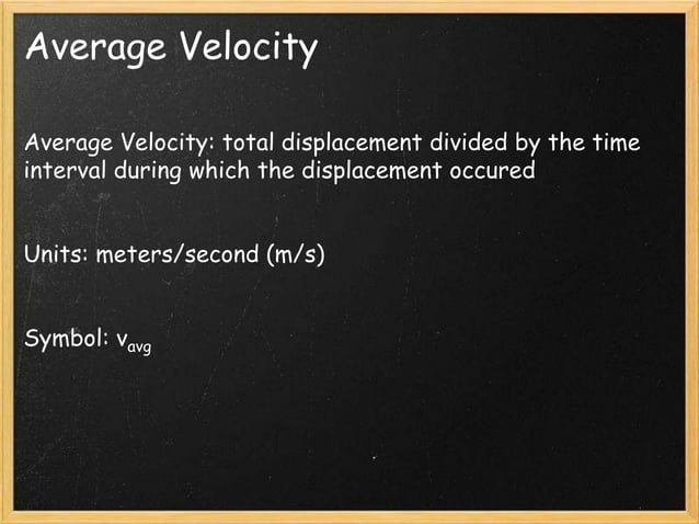 Displacement and Velocity | PPTX