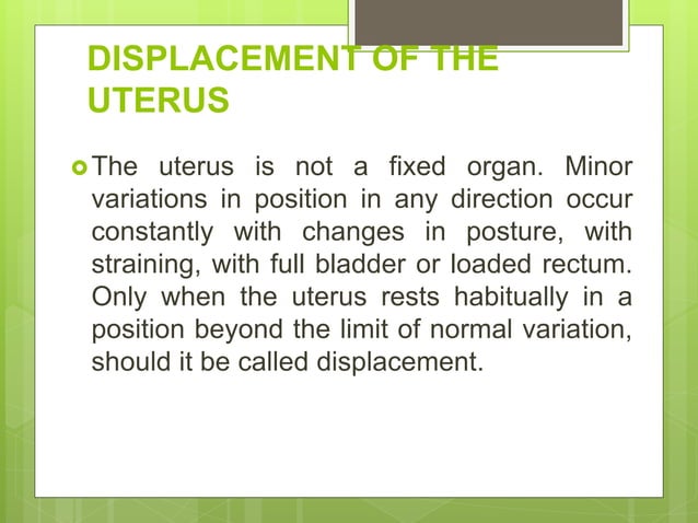 Displacement of the uterus | PPTX