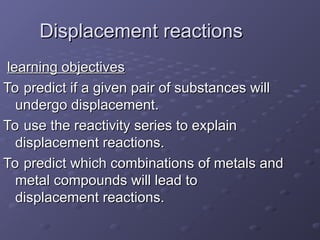 Displacement Reactions 2.ppt a Summary of common methods for ...
