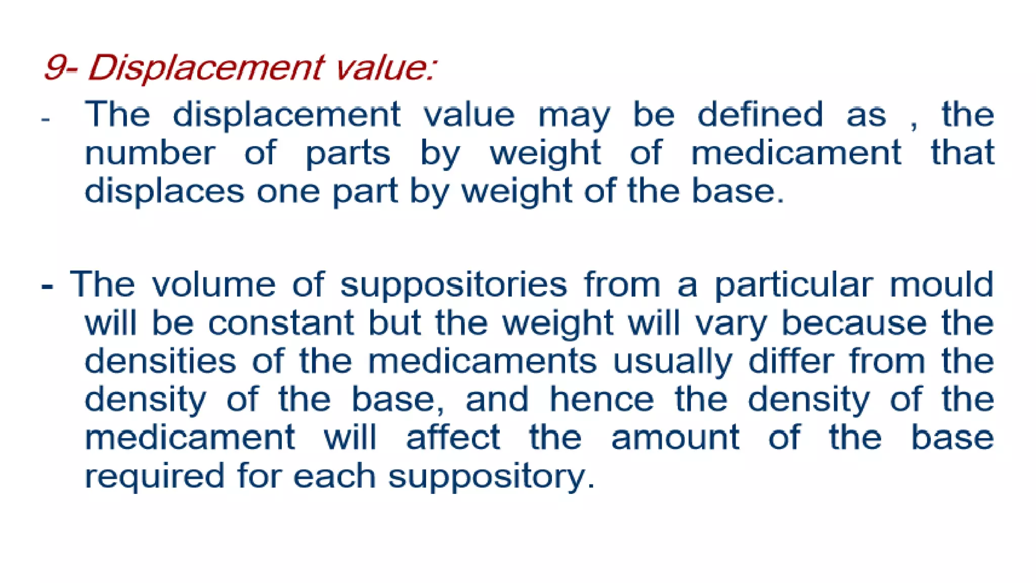 suppositories Displacement value calculation | PPTX