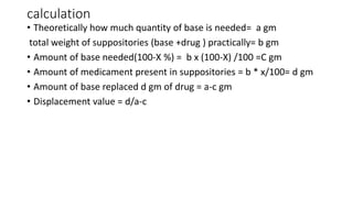 suppositories Displacement value calculation | PPTX