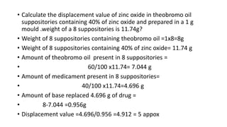 suppositories Displacement value calculation | PPTX