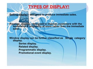WINDOW DISPLAY | PPT