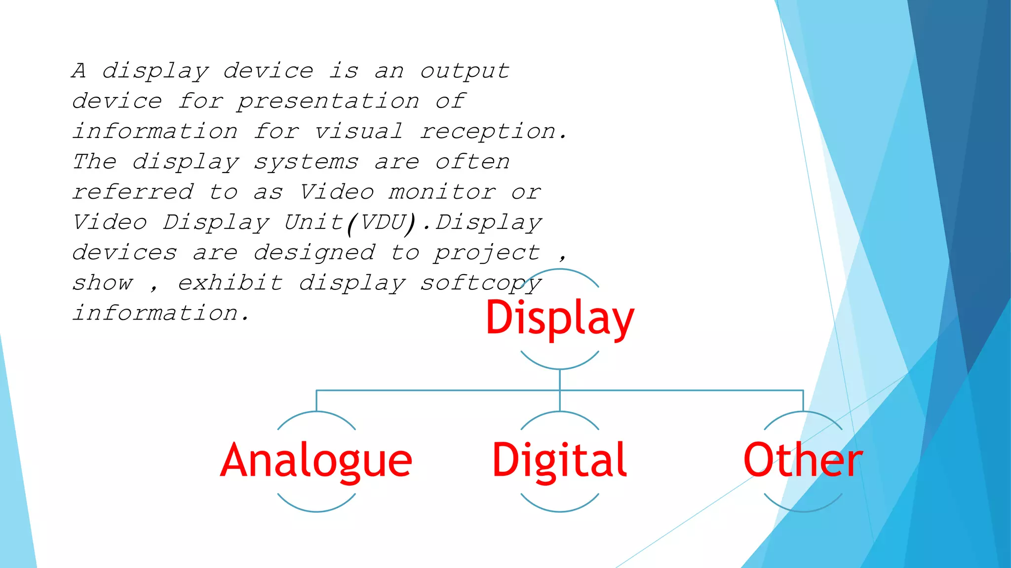 Display devices and printers | PPTX