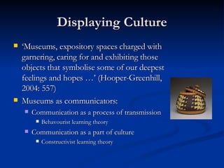 Displaying cultures (2) | PPT