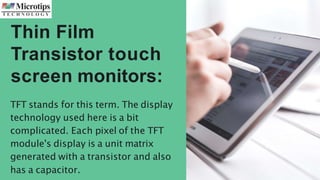 Display modules used in interactive displays in retail establishments- Microtips technology | PPTX