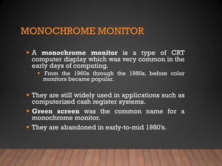 OUTPUT DEVICES: MONITORS (CRT, LCD, LED, PLASMA) | PDF