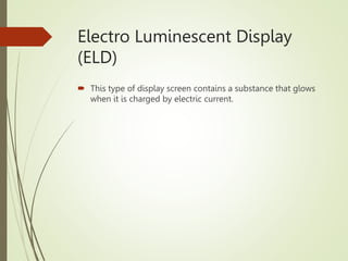 Display_Screens_ types of display screen | PPTX