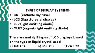 DISPLAY SYSTEMS (2).pptx display systems ppt presentation by vvce ...