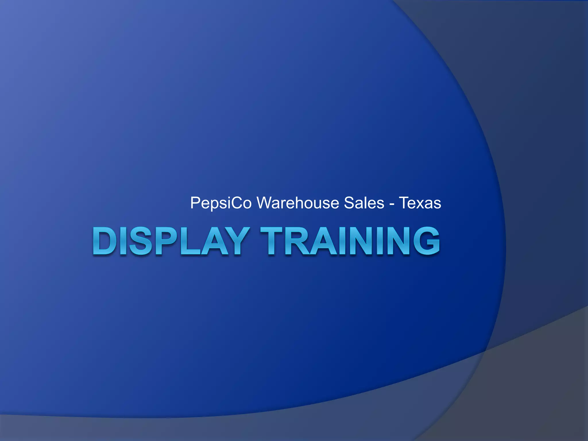 Display Training | PPT