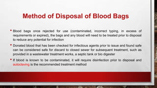 Disposal of Blood Bags_Dr Ruchi Kushwaha.pptx
