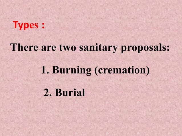 Disposal of dead bodies | PPTX | Funeral | Personal Celebrations & Life ...