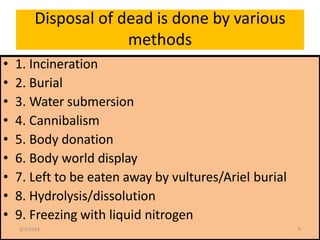 Disposal of dead body | PPTX