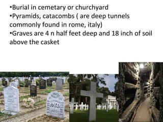 Disposal of dead body | PPTX