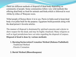 DISPOSAL OF DEAD BODY METHODS. ENVIRONMENT pptx | PPTX