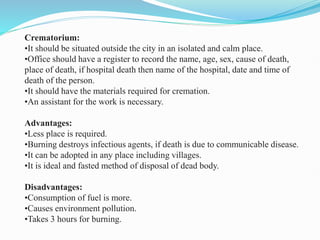 DISPOSAL OF DEAD BODY METHODS. ENVIRONMENT pptx | PPTX