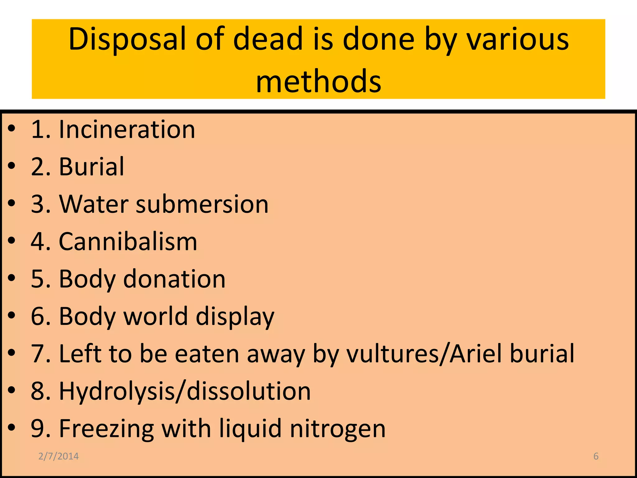 Disposal of dead body i | PPTX