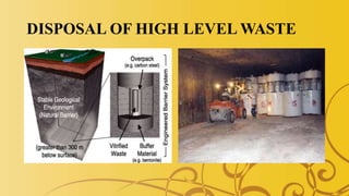 Disposal of radioactive waste | PPTX