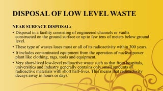 Disposal of radioactive waste | PPTX