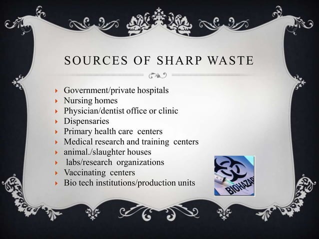 Disposal of sharp wastes(BIO MEDICAL WASTE MANAGEMENT) | PPTX | Medical ...