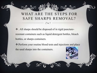 Disposal of sharp wastes(BIO MEDICAL WASTE MANAGEMENT) | PPTX