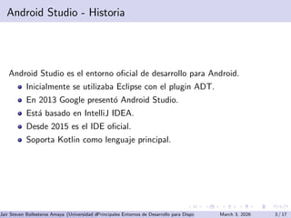 Principales Entornos de Desarrollo para Aplicaciones Móviles: Android ...