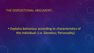 Dispositional factors | PPT