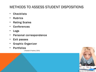 Dispositions: Assessing Student Dispositions | PPT