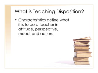 Teaching Dispositions | PPT