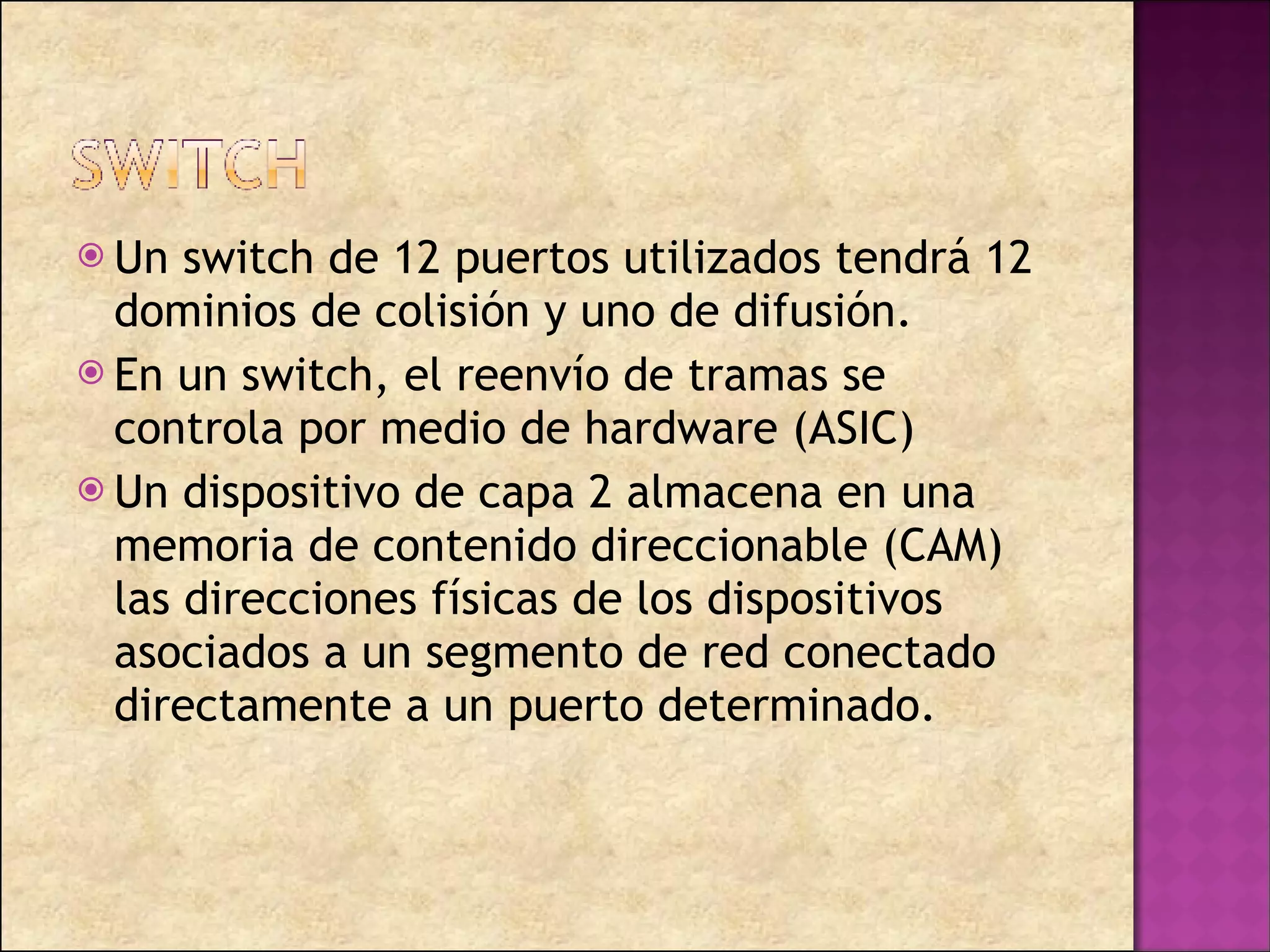 DISPOSITIVOS DE CAPA 2 DEL MODELO OSI | PPT