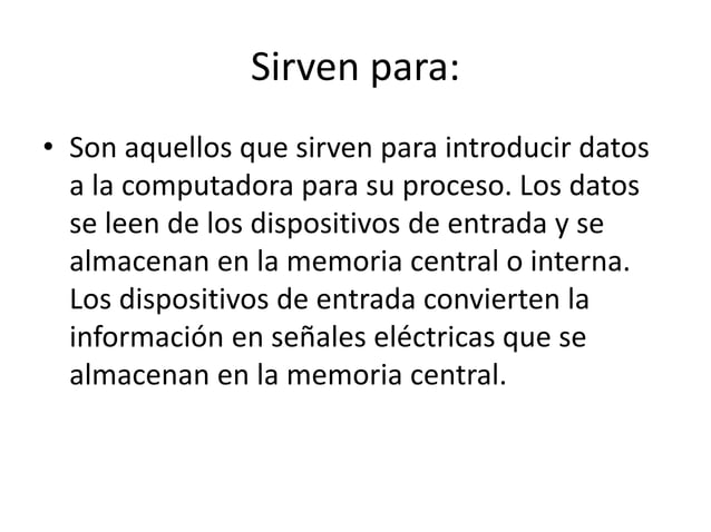 Dispositivos de entrada y salida | PPTX | Computer Peripherals | Computing