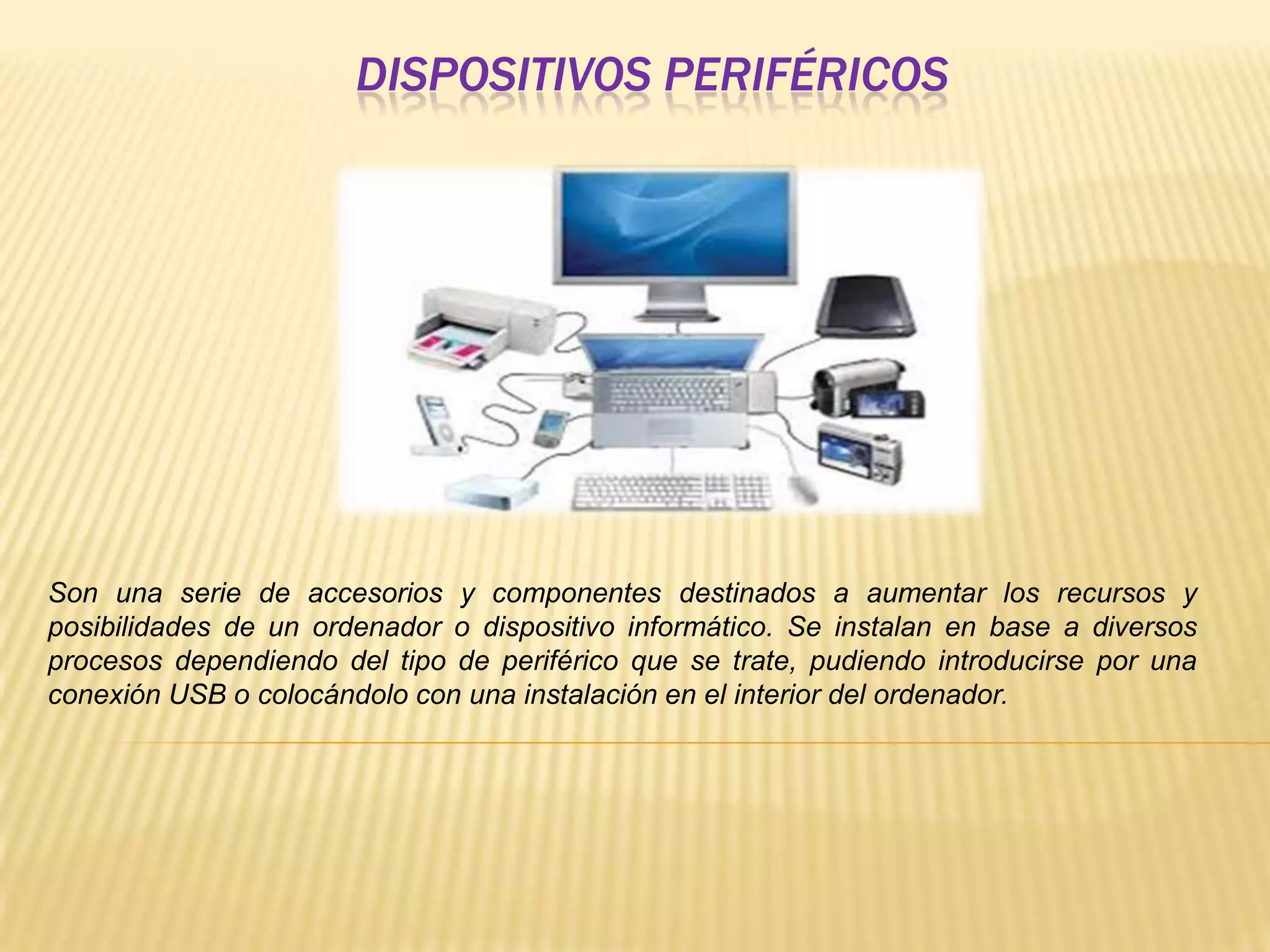 Dispositivos periféricos | PPTX