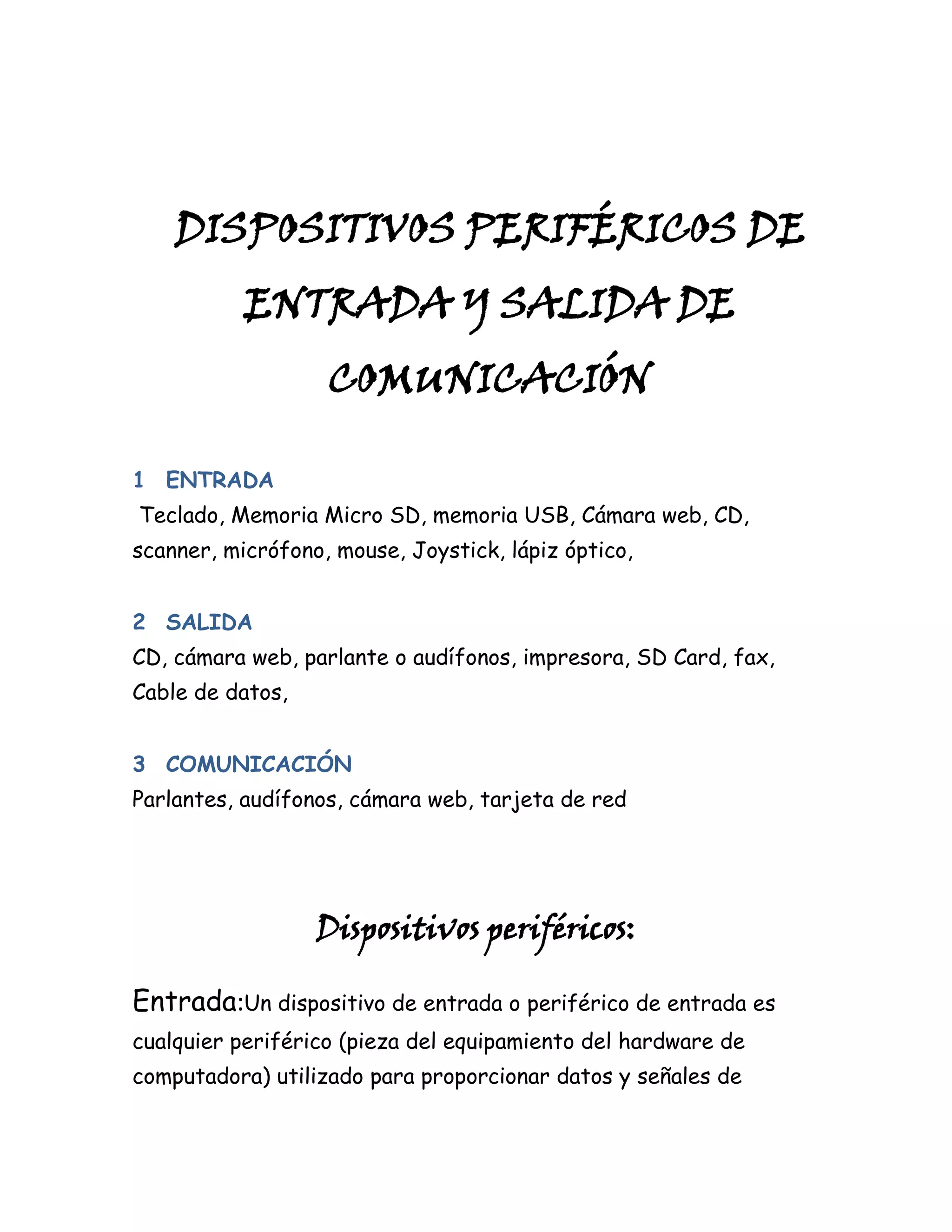 Dispositivos periféricos de entrada y salida de comunicación (1) | PDF