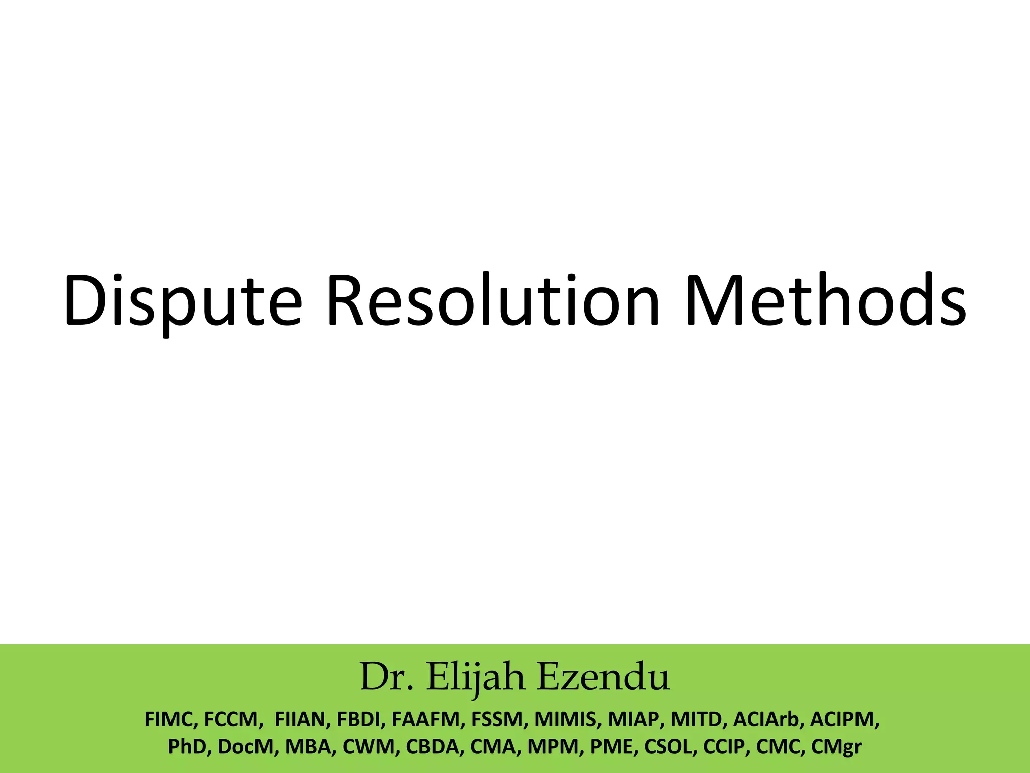 Dispute Resolution Methods | PPT