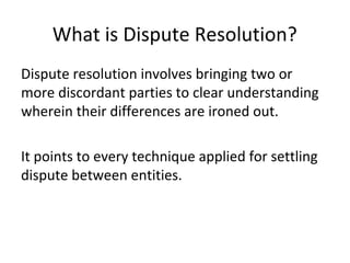 Dispute Resolution Methods | PPT