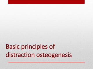 Disraction Osteogenesis.pptx
